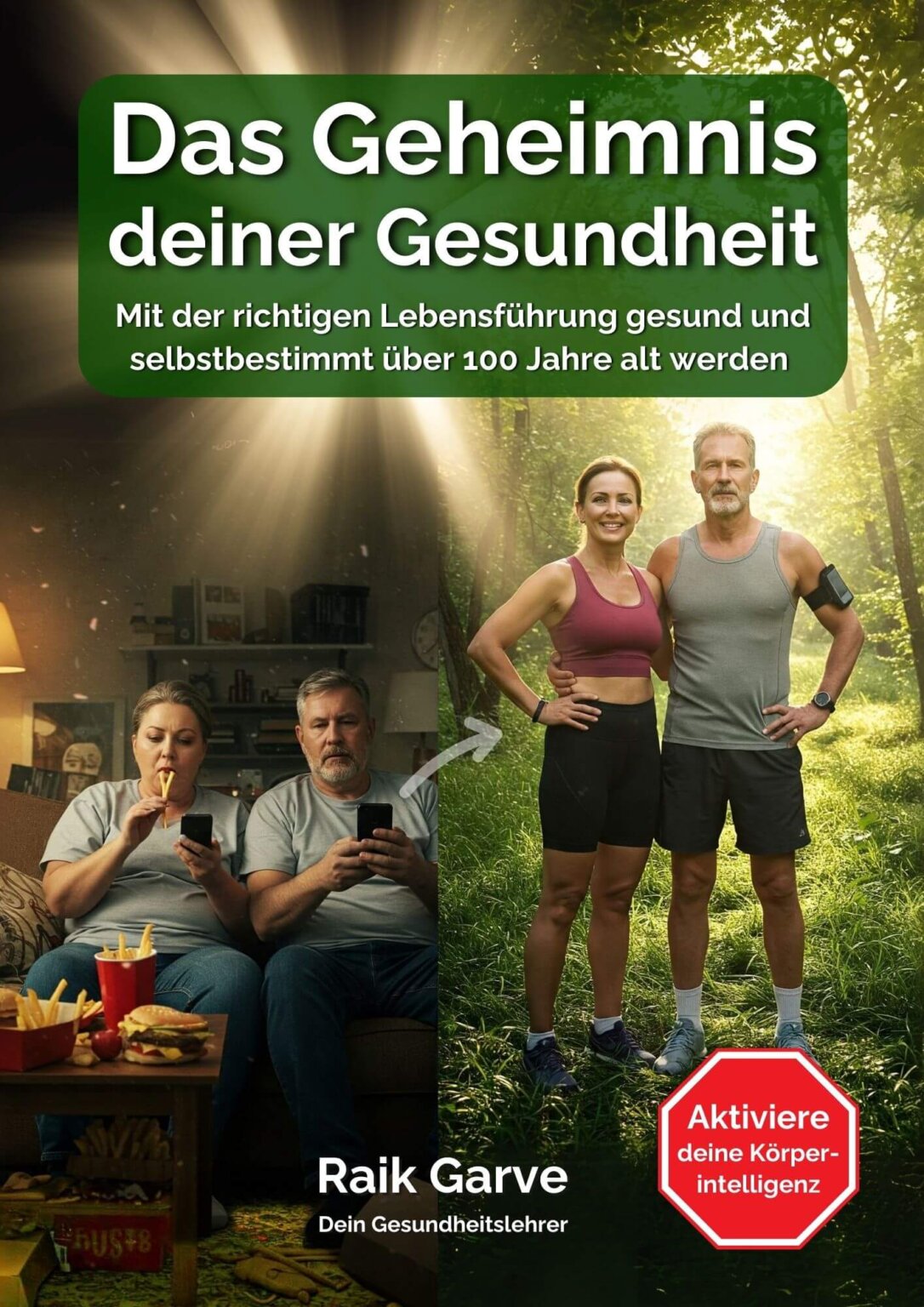 5. Buch - Das Geheimnis deiner Gesundheit - Raik Garve